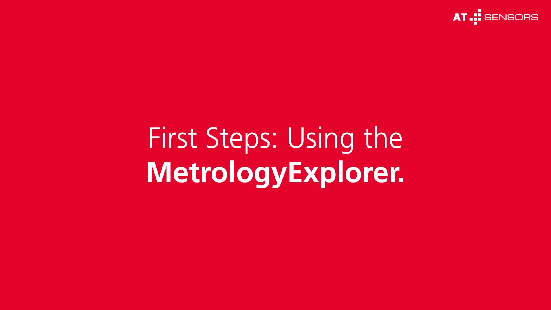 Technical Tutorial: Metrology Explorer– Set up your first measuring job ...